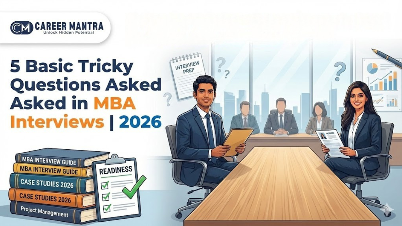 MBA Interview Questions 2026 | Top 5 Tricky Questions