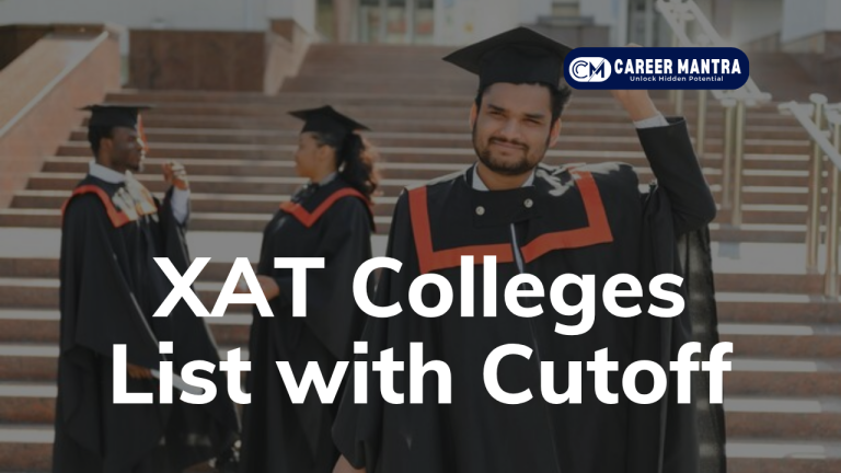 XAT Colleges List with Cutoff: Complete Guide for MBA Aspirants ...