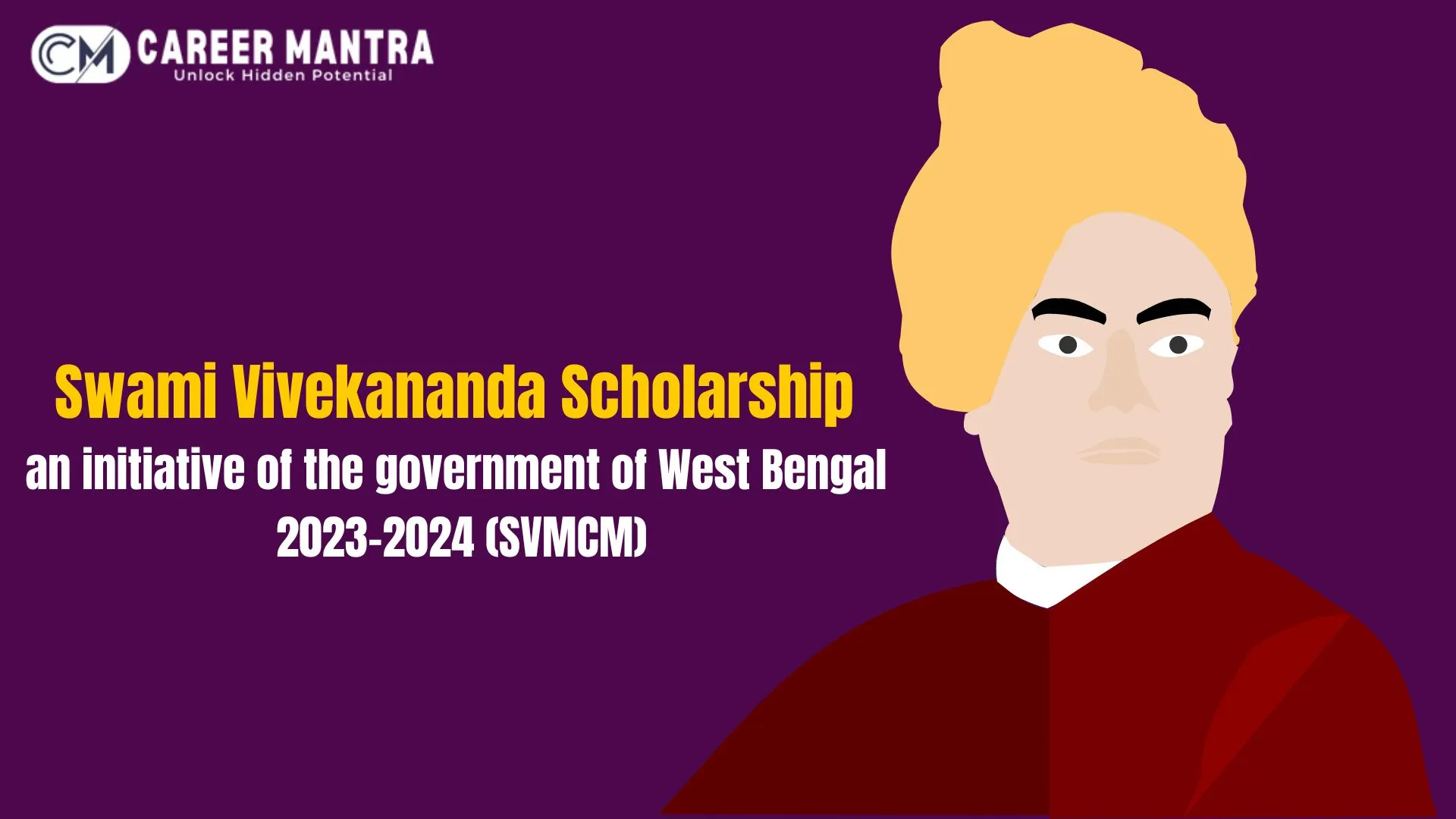 Swami Vivekananda Scholarship West Bengal Government 2023-2024